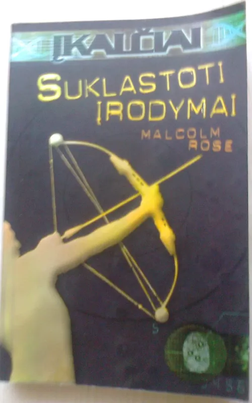 Suklastoti įrodymai - Malcolm Rose, knyga
