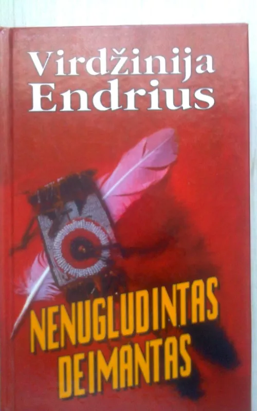Nenugludintas deimantas - Virdžinija Endrius, knyga