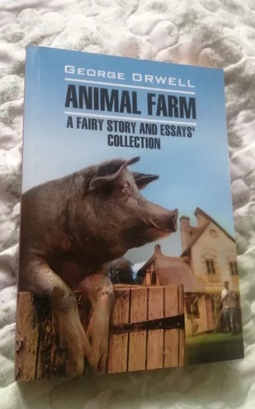 Animal Farm - George Orwell, knyga