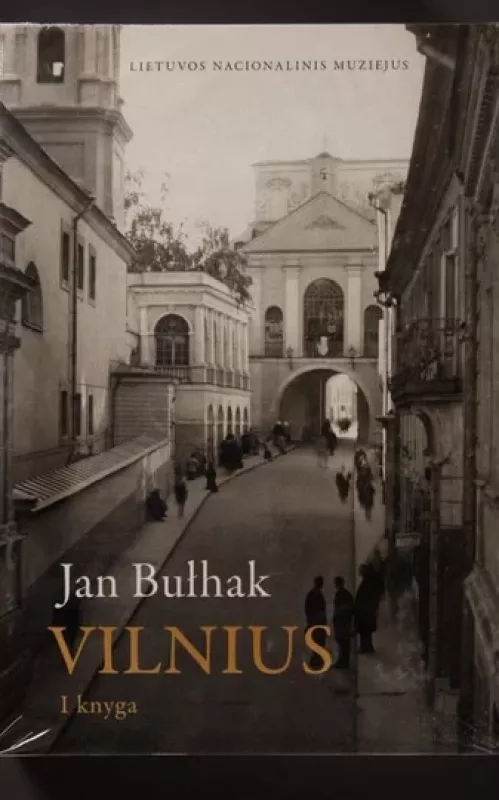 Vilnius, 1 knyga - Jan Bulhak, knyga