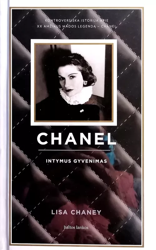 Chanel. Intymus gyvenimas - Lisa Chaney, knyga