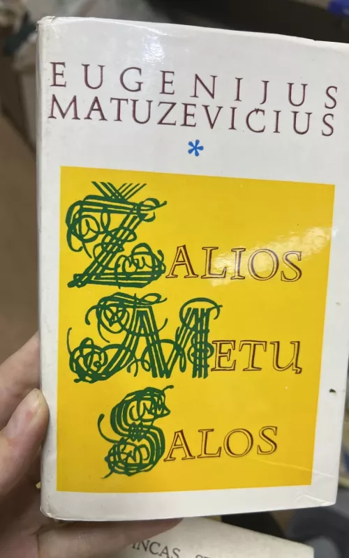Žalios metų salos - Eugenijus Matuzevičius, knyga