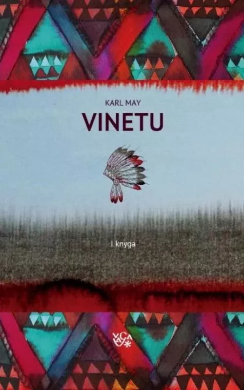 Vinetu, 1 knyga - Karlas Majus, knyga