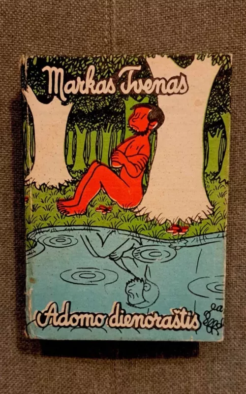 Adomo dienoraštis - Markas Tvenas, knyga