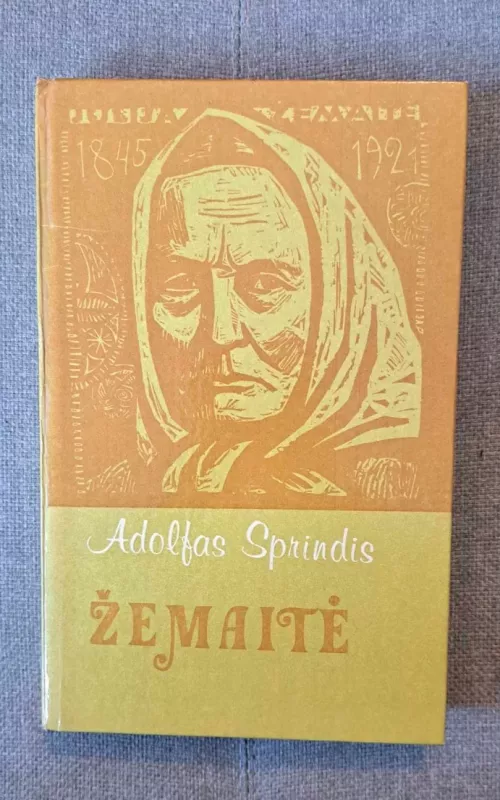 Žemaitė - Adolfas Sprindis, knyga