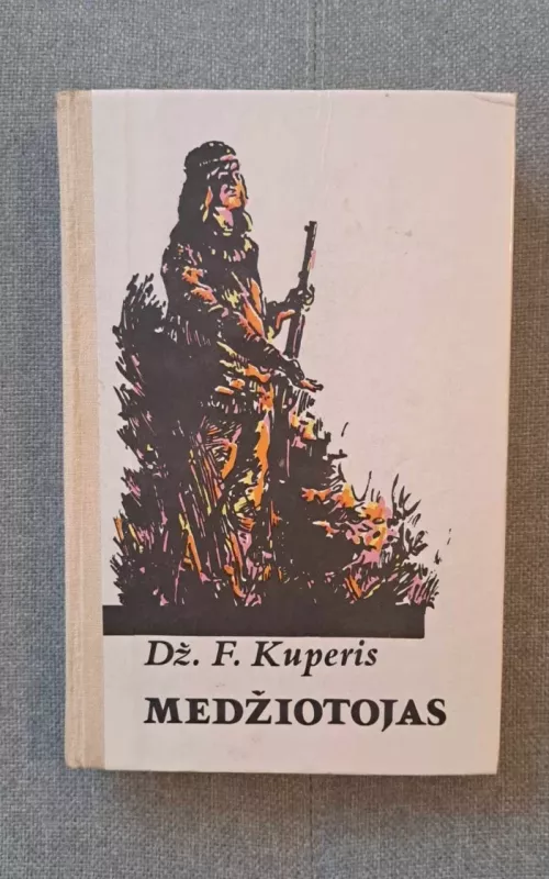 Medžiotojas - Dž. F. Kuperis, knyga