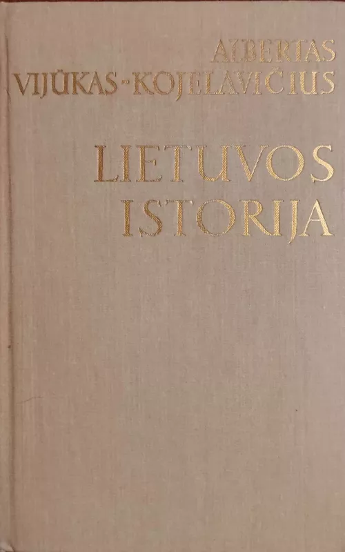 Lietuvos istorija - Albertas Vijūkas-Kojelavičius, knyga