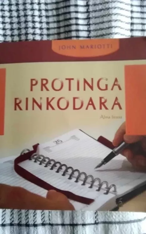 Protinga rinkodara - John Mariotti, knyga