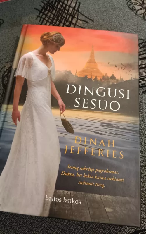 Dingusi sesuo - Dinah Jefferies, knyga