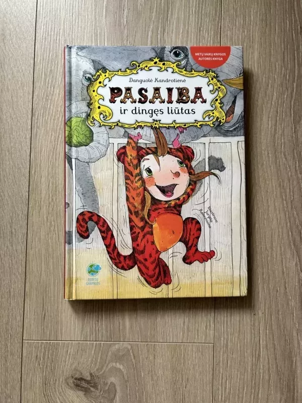 PASAIBA IR DINGĘS LIŪTAS - Danguolė Kandrotienė, knyga