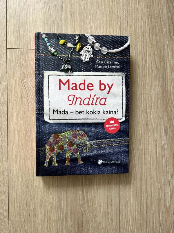 Made by Indira - Caja Cazemier, Martine Letterie, knyga