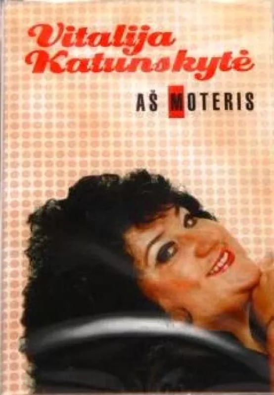 Aš Moteris - Vitalija Katunskytė, plokštelė