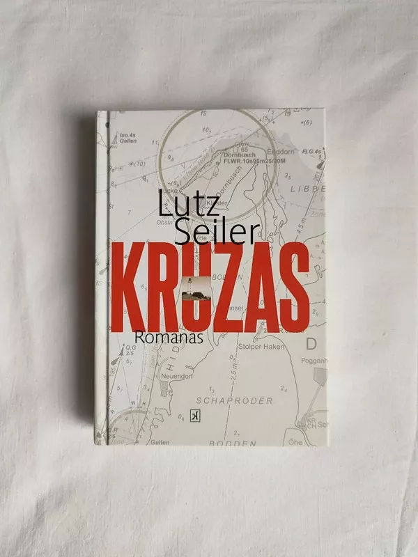 Kruzas - Lutz Seiler, knyga