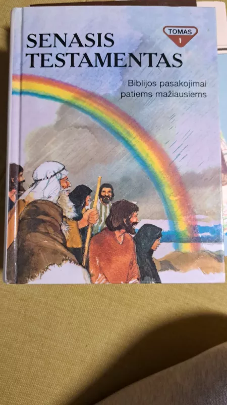 Biblijos pasakojimai patiems mažiausiems (1 tomas). Senasis testamentas ...