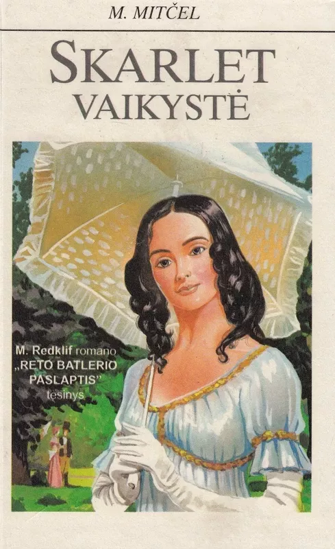 Skarlet vaikystė - Margaret Mitčel, knyga