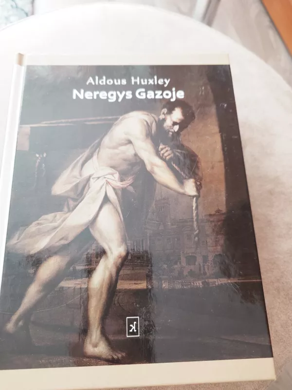 Neregys Gazoje - Aldous Huxley, knyga