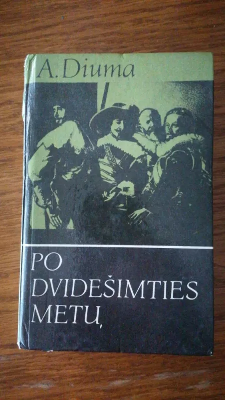 Po 20 metu - A. DIUMA, knyga