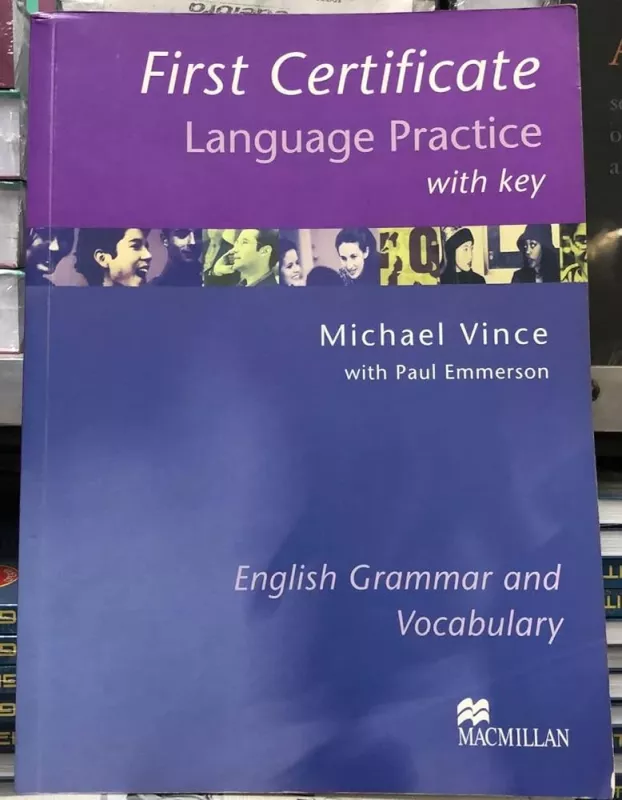 First certificate language practice with key - English grammar and vocabulary - Vince Michael, knyga
