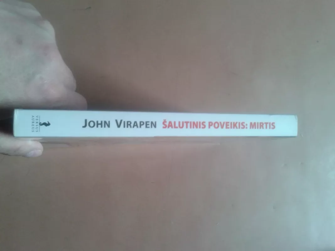Šalutinis poveikis – mirtis - John Virapen, knyga