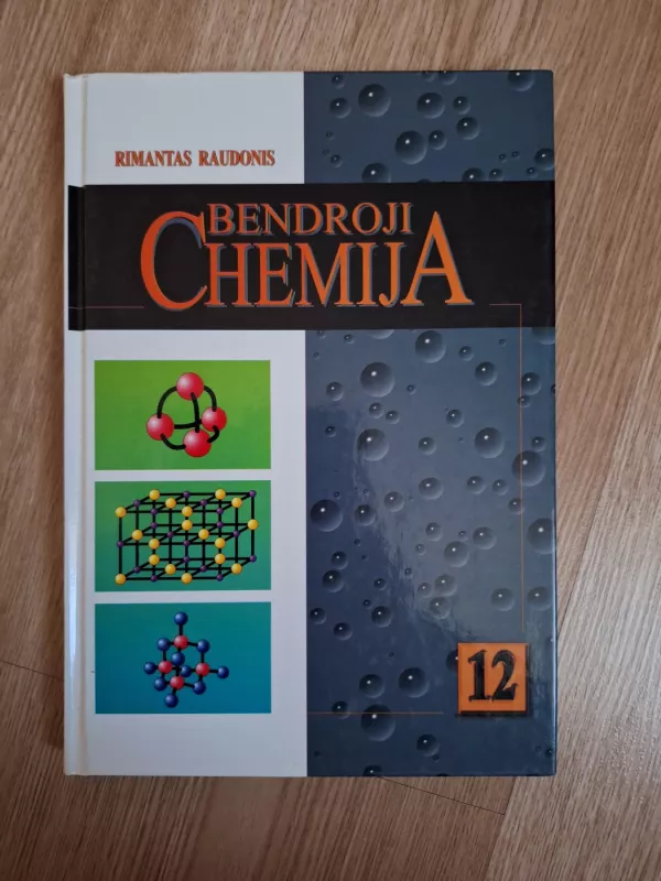 Bendroji chemija 12 kasei - Rimantas Raudonis, knyga