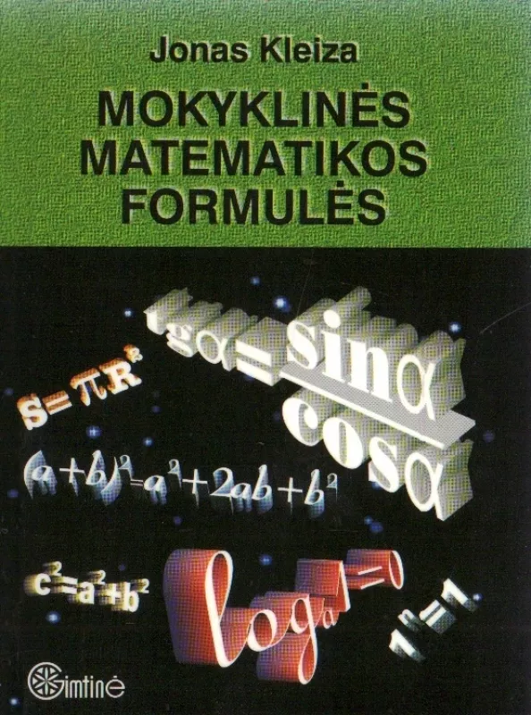 Mokyklinės matematikos formulės - Autorių Kolektyvas, knyga