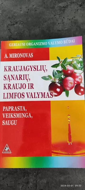 Kraujagyslių, sąnarių, kraujo ir limfos valymas - A. Mironovas, knyga