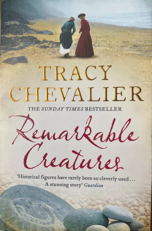 Remarkable Creatures - Tracy Chevalier, knyga