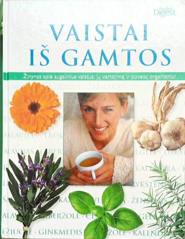 Vaistai iš gamtos - Autorių Kolektyvas, knyga