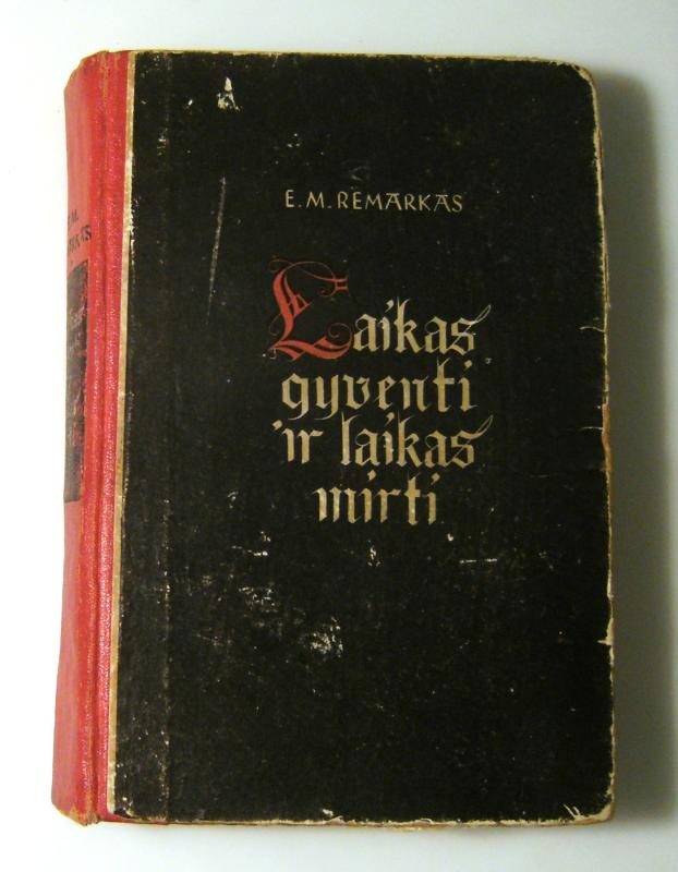 Laikas gyventi ir laikas mirti - E.M. Remarkas, knyga