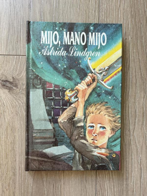 Mijo, mano Mijo - Astrid Lindgren, knyga