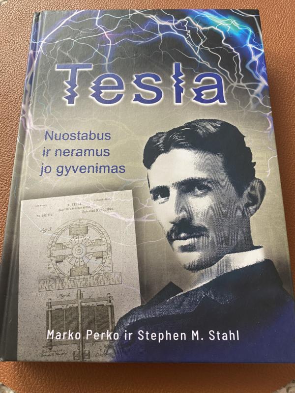 Tesla: nuostabus ir neramus jo gyvenimas - Marko Perko, Stephen M ...