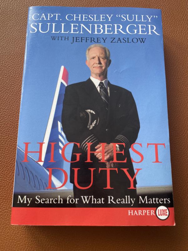 Highest Duty - Chesley B. Sullenberger, Jeffrey Zaslow, knyga