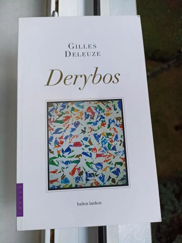 Derybos : 1972-1990 - Gilles Deleuze, knyga