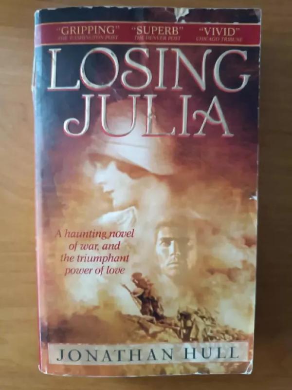 Losing Julia - Jonathan Hull, knyga