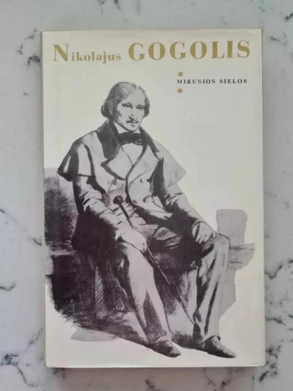Mirusios sielos - Nikolajus Gogolis, knyga