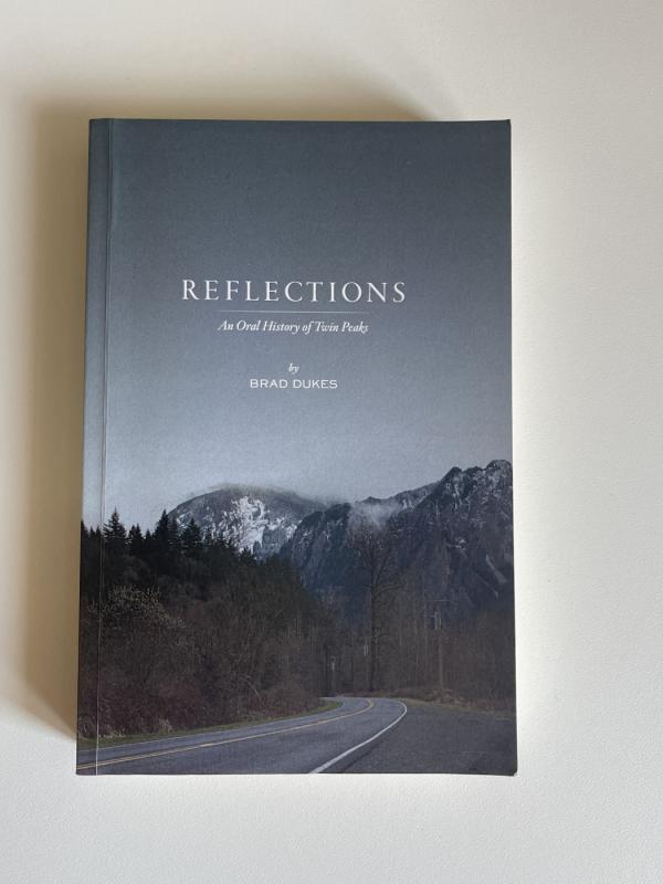Reflections: An Oral History of Twin Peaks - Brad Dukes, knyga