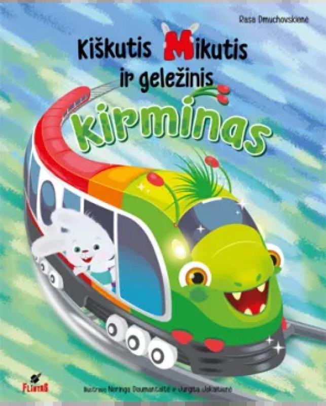 KIŠKUTIS MIKUTIS PASAKŲ RINKINYS. SAVAITĖ - Rasa Dmuchovskienė, knyga
