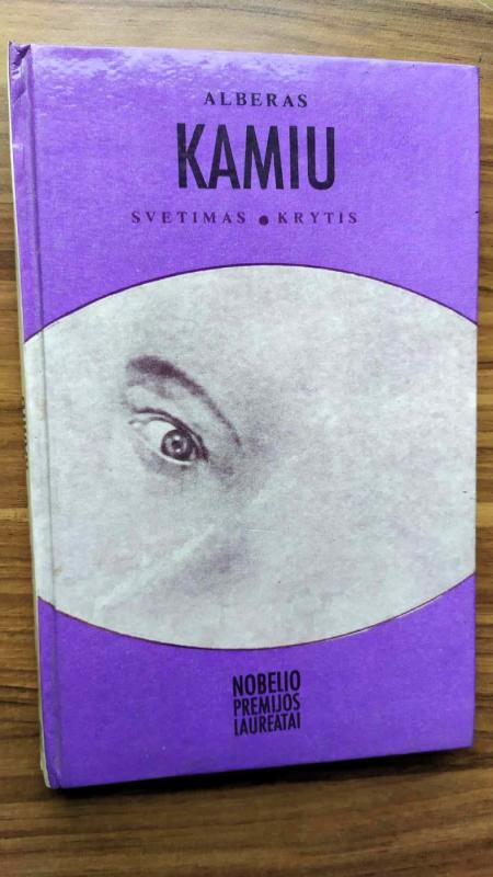 Svetimas / Krytis - Albert Camus, knyga