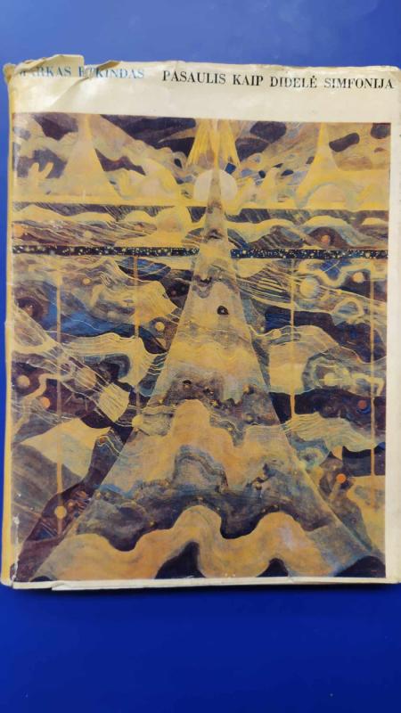 Pasaulis kaip didelė simfonija - Markas Etkindas, knyga