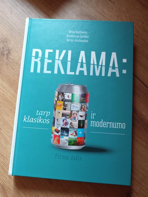 REKLAMA: tarp klasikos ir modernumo - Almas Rupšlaukis, knyga