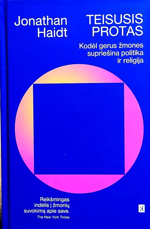 Teisusis protas - Jonathan Haidt, knyga