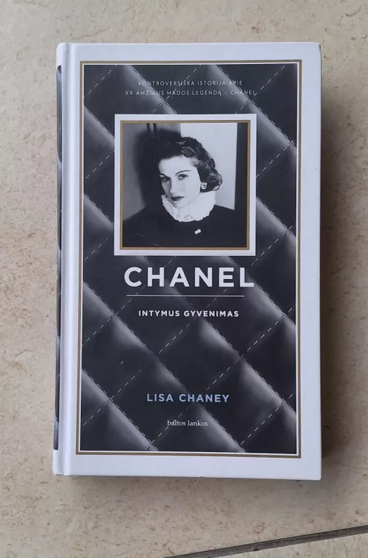 Chanel. Intymus gyvenimas - Lisa Chaney, knyga