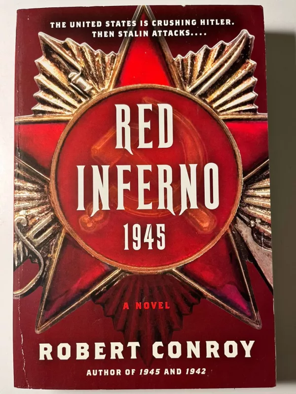 Red Inferno 1945 - Robert Conroy, knyga