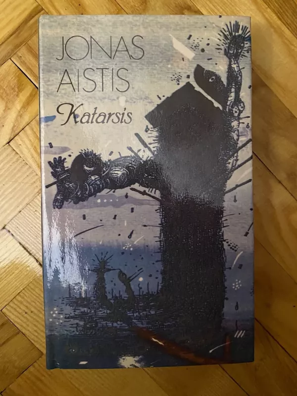 Katarsis - Jonas Aistis, knyga