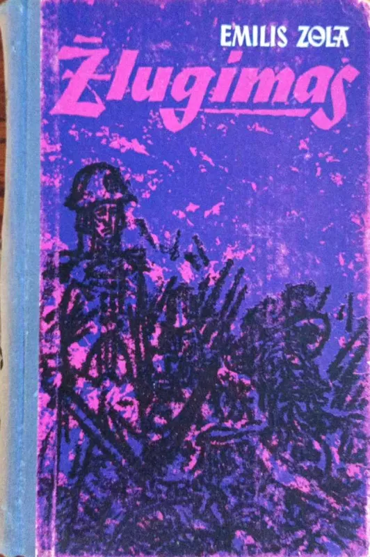 Žlugimas - Emilis Zola, knyga