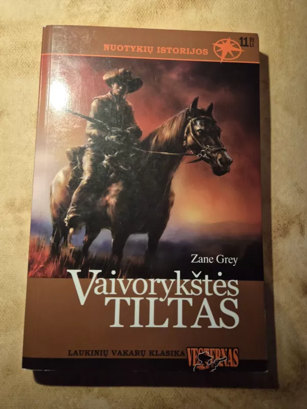 Vaivorykštės tiltas - Zane Grey, knyga