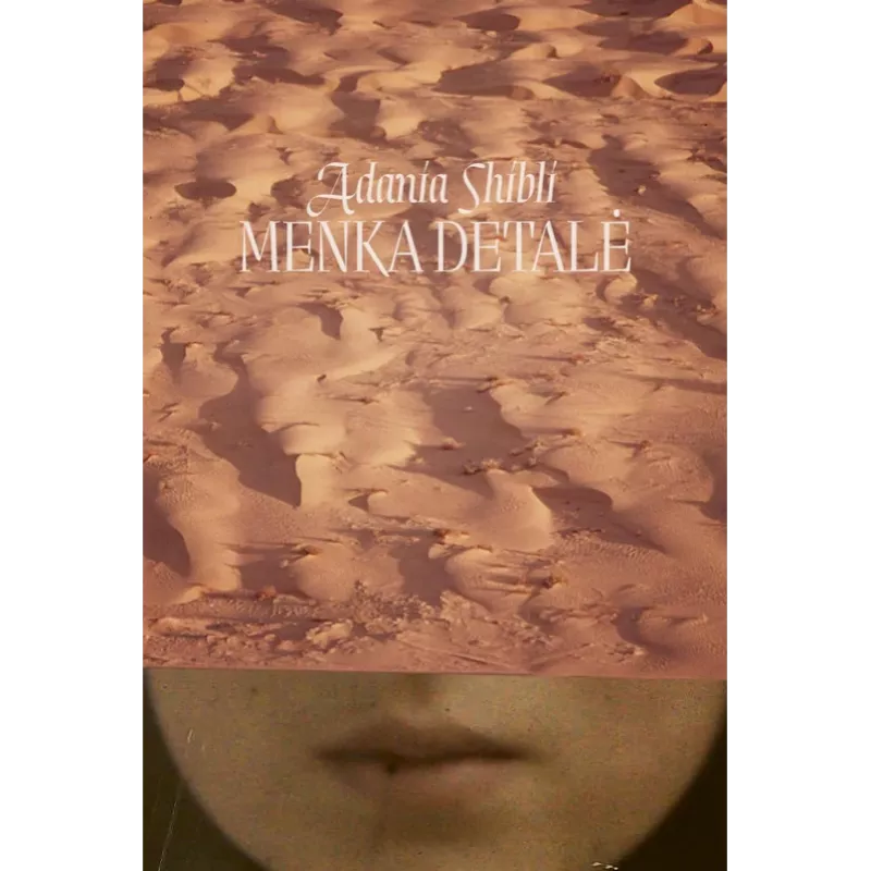 Menka detalė - Adania Shibli, knyga