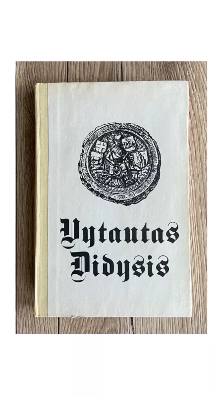 Vytautas Didysis - Adolfas Šapoka, knyga