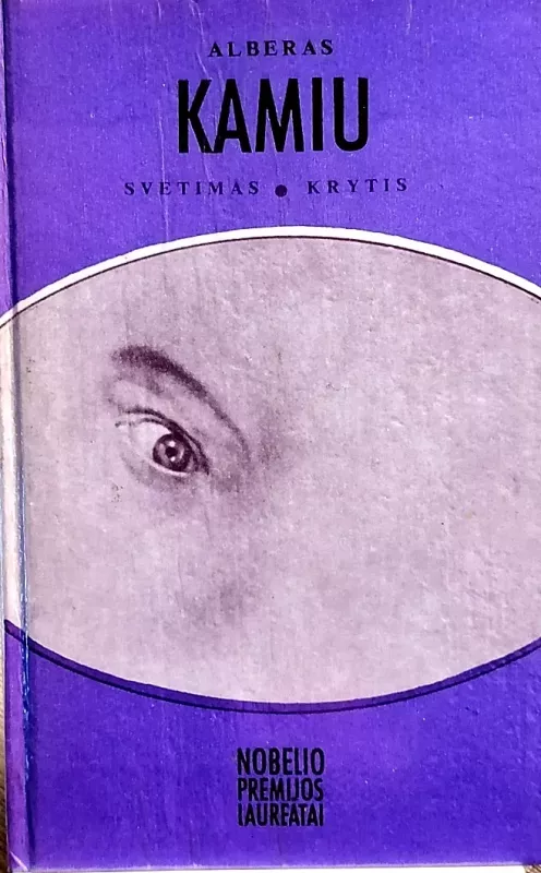 Svetimas. Krytis. - Alberas Kamiu, knyga
