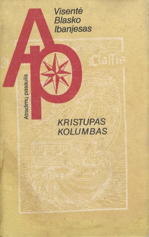 Kristupas Kolumbas - V. Blasko-Ibanjesas, knyga